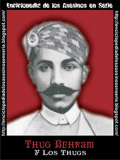 Thug Behram (o Buhram) asesino en serie