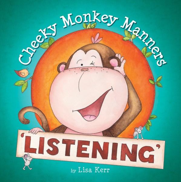 Kids' Book Review: Review: Cheeky Monkey Manners Series - Listening ...