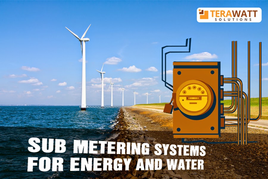Sub Metering Systems for Energy and Water ~ TeraWatt Solutions