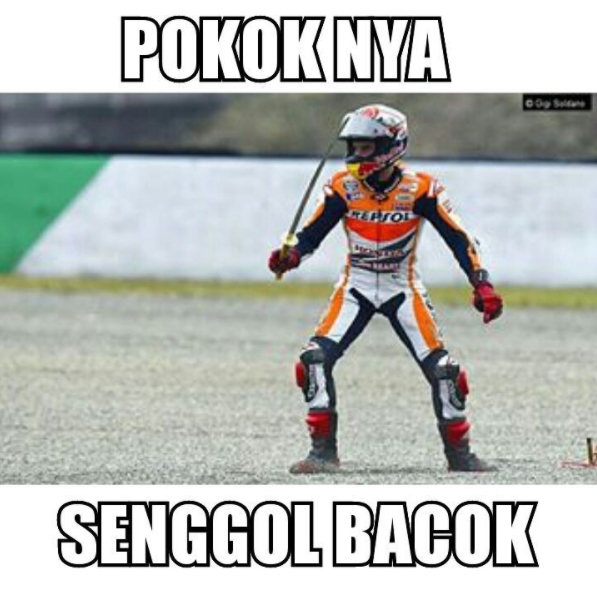 10 Meme 'Moto GP' Ini Bikin Cepet Pengen Ngakak - baca viral