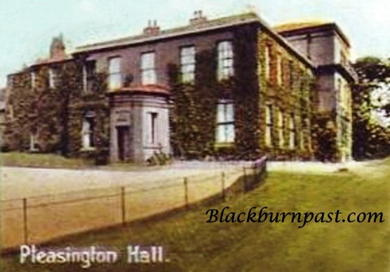 BLACKBURN PAST: Pleasington (New) Hall