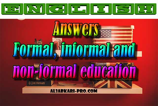 Answers Formal Informal And Non formal Education PDF answers-formal-informal-and-non-formal-education-pdf