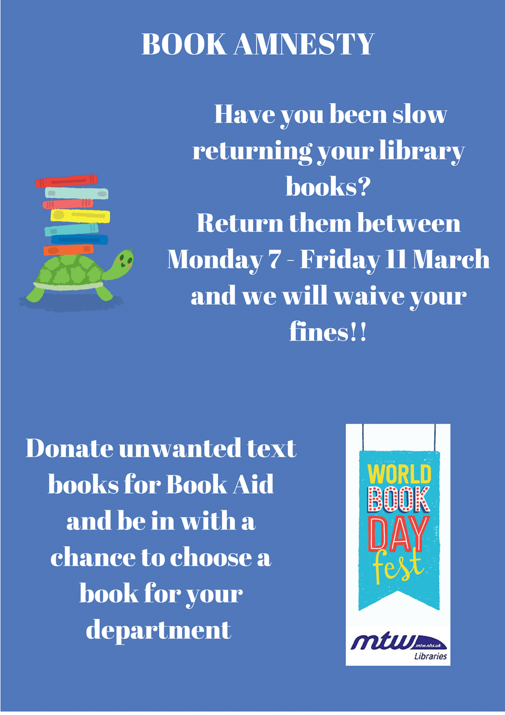 MTW Trust Libraries: Book Amnesty 7-11 March!