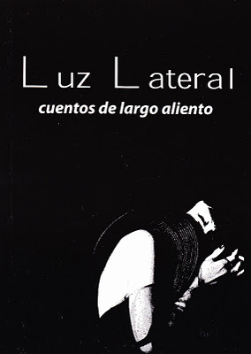 Psicodelia: Texto: Luz lateral- Cuentos de largo aliento
