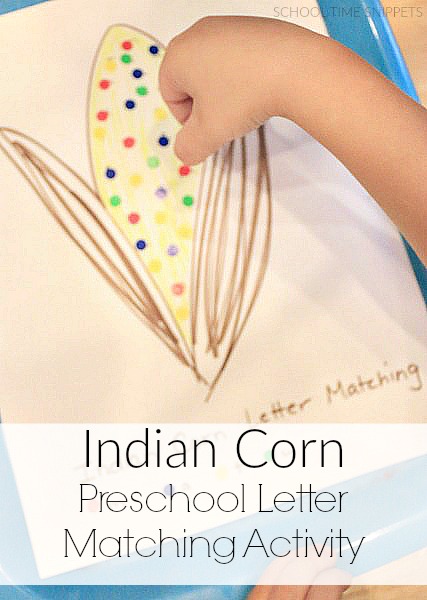 Indian Corn Letter Matching Activity for Preschoolers | School Time ...