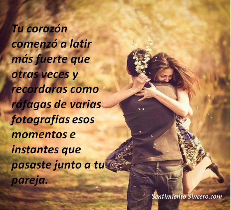 sentimiento sincero: frases de amor