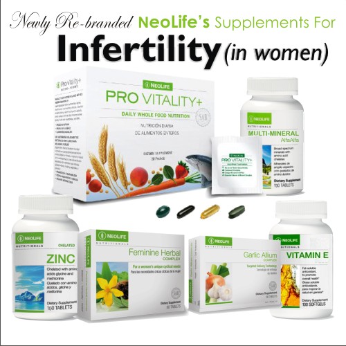 NEOLIFE's Supplements For Treating Infertility In Women