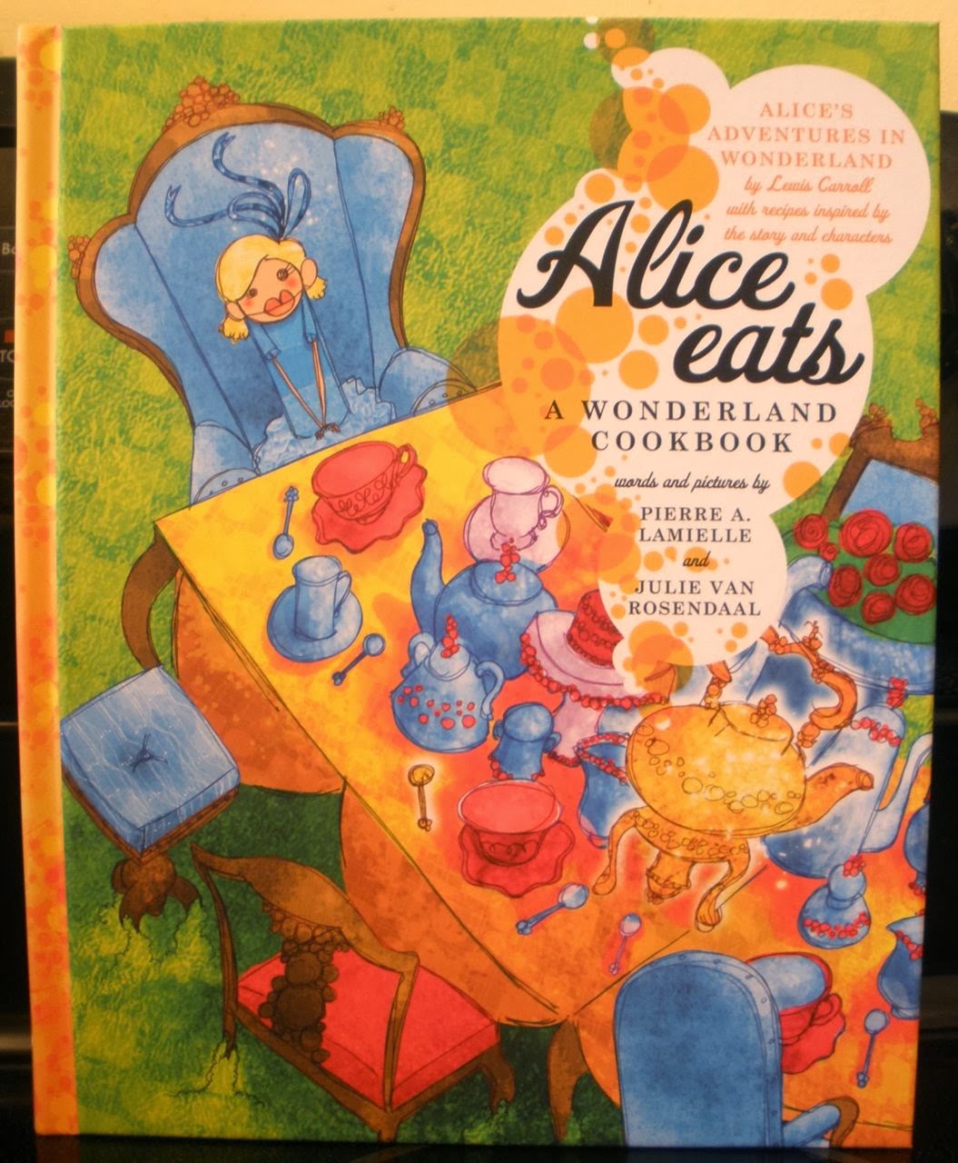 the half cut cook: Alice Eats ~ A Wonderland Cookbook