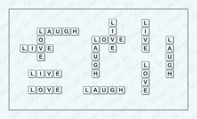 StampArt Design by Kathryne: LIVE, LOVE, LAUGH SCRABBLE FREEBIE