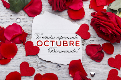 Banco de Imágenes Gratis: ¡Bienvenido Octubre! - Imágenes con Mensajes ...