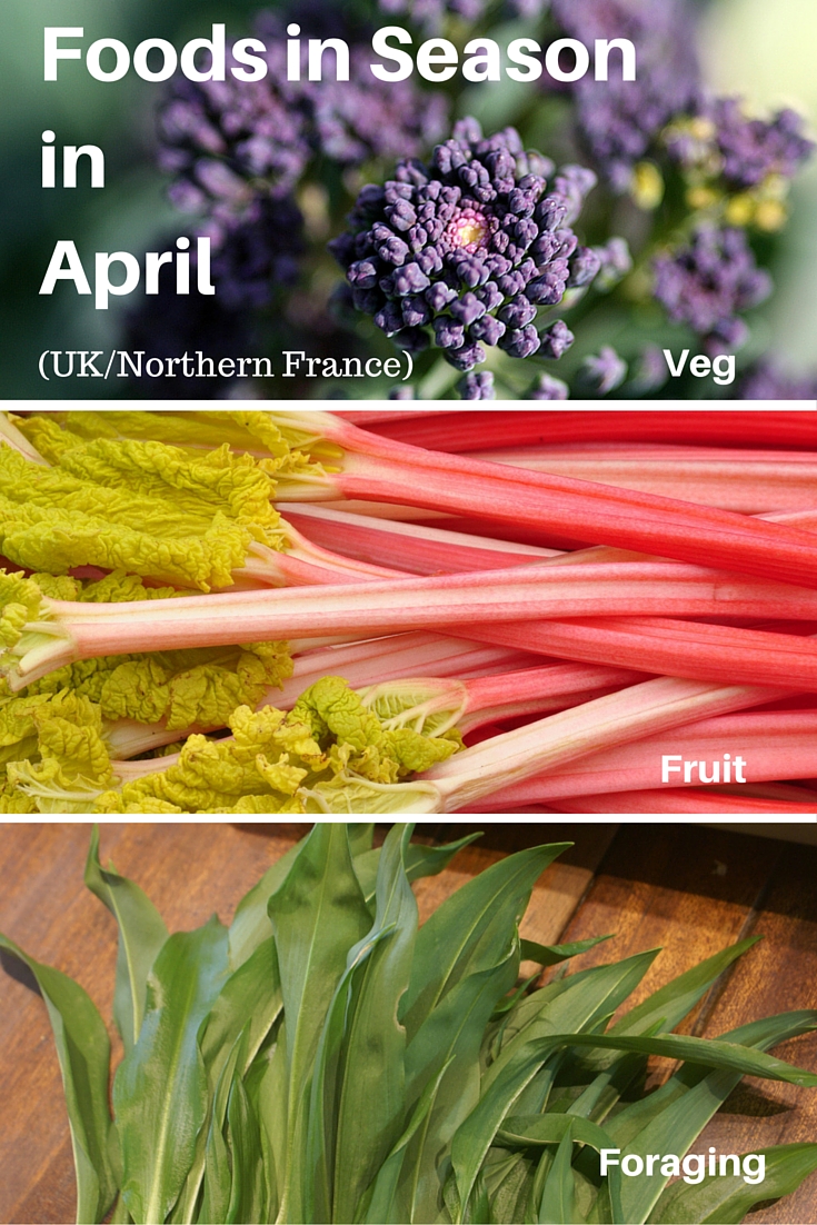 A Green and Rosie Life: Veg, Fruit and Foraged Foods in Season in April