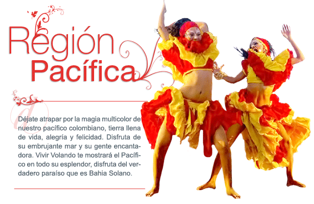 INTERACTUANDO CON LA REGIÓN PACIFICA