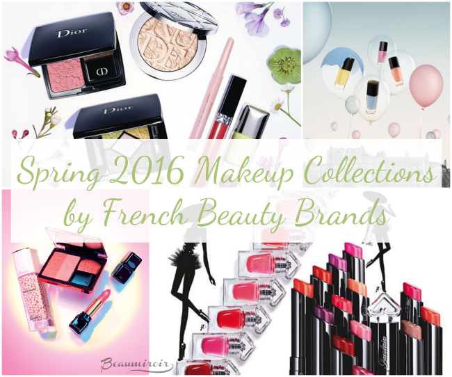 #FrenchFriday : Spring Makeup Collections Roundup - Part I - Beaumiroir