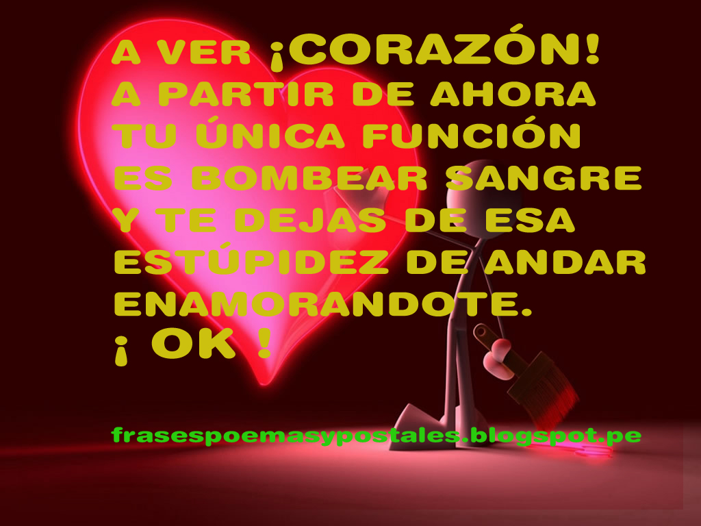 Frases, pensamientos, citas, cortas y motivadoras: Frases sobre el corazón