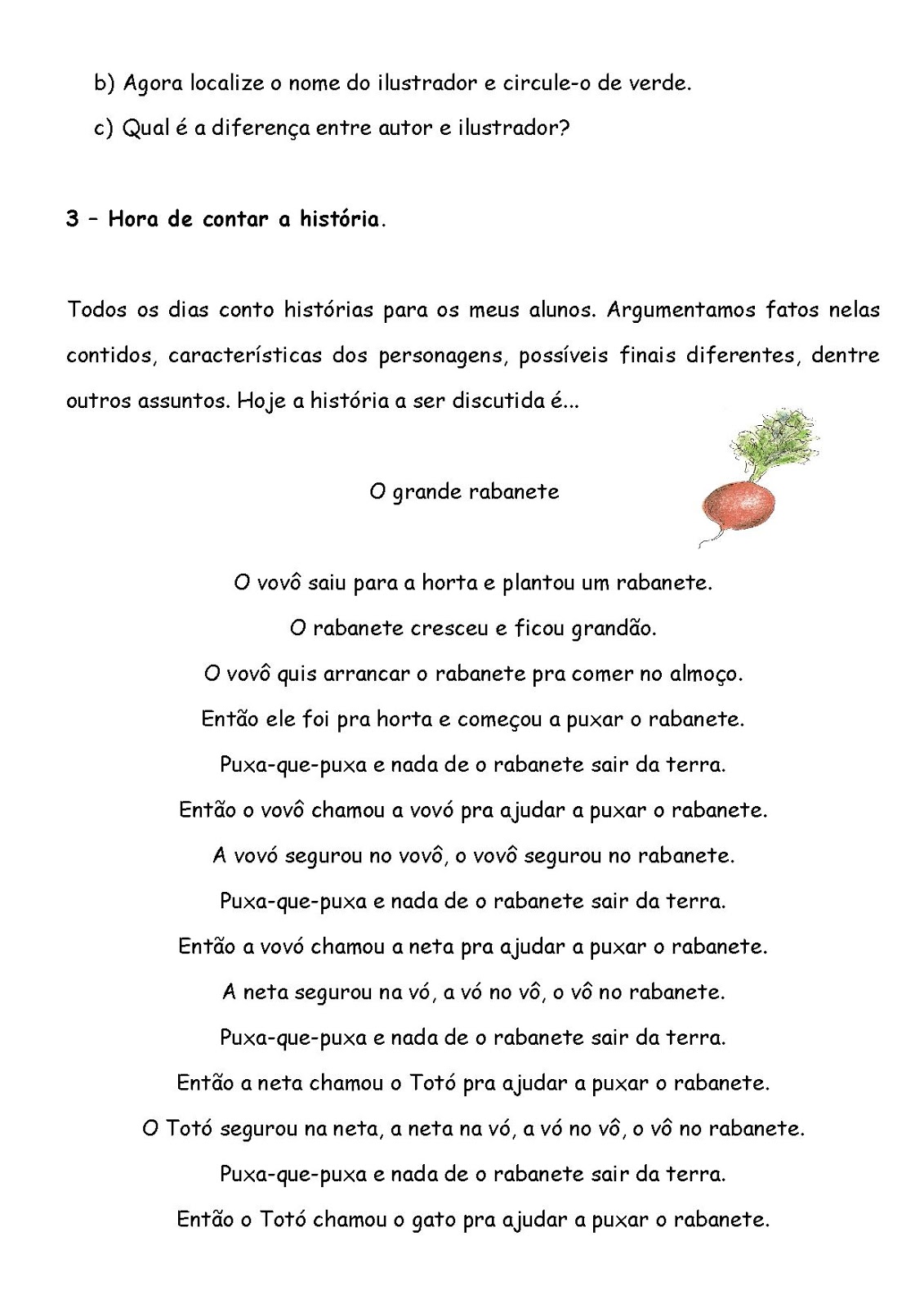ALFABETIZAÇÃO CEFAPRO - PONTES E LACERDA/MT : História - O Grande Rabanete