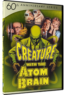 DVD Review: 60th Anniversary Series: Creature With The Atom Brain ...
