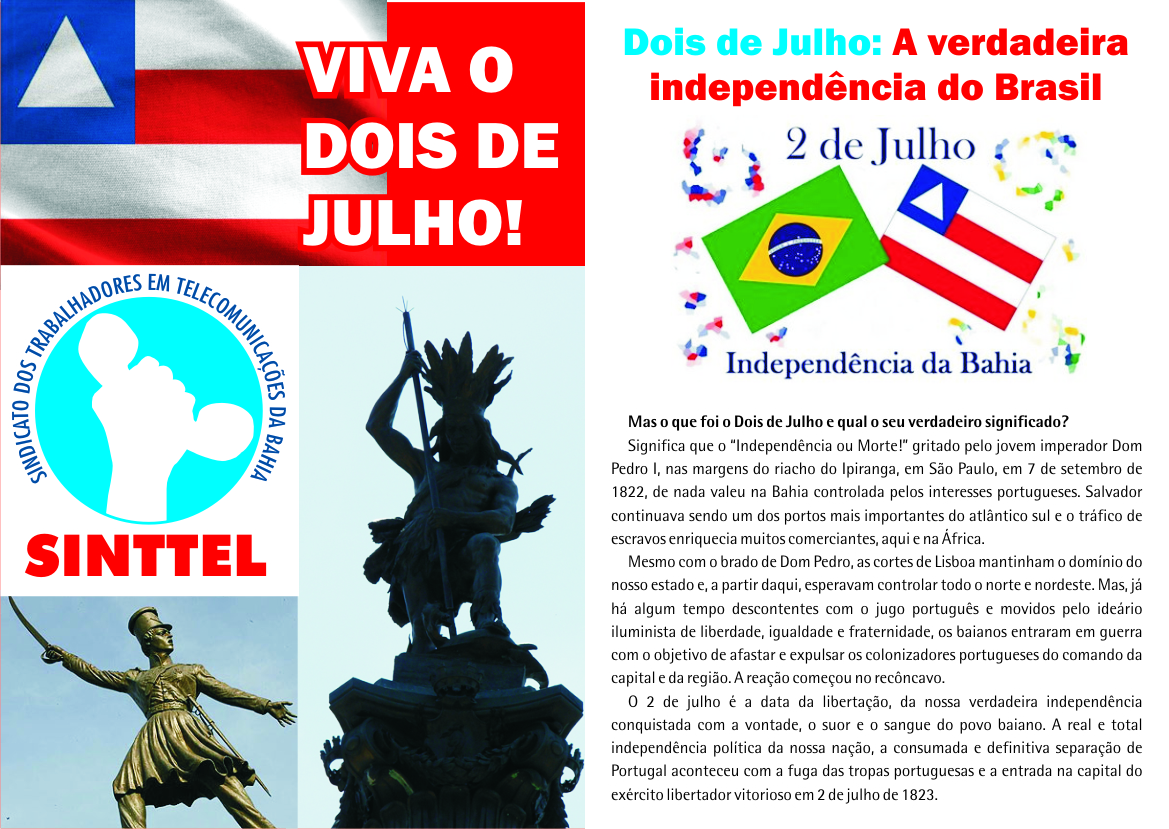 Alô Base: Dois de Julho: A verdadeira independência do Brasil