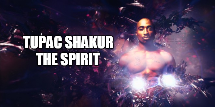 Tupac Shakur The Spirit