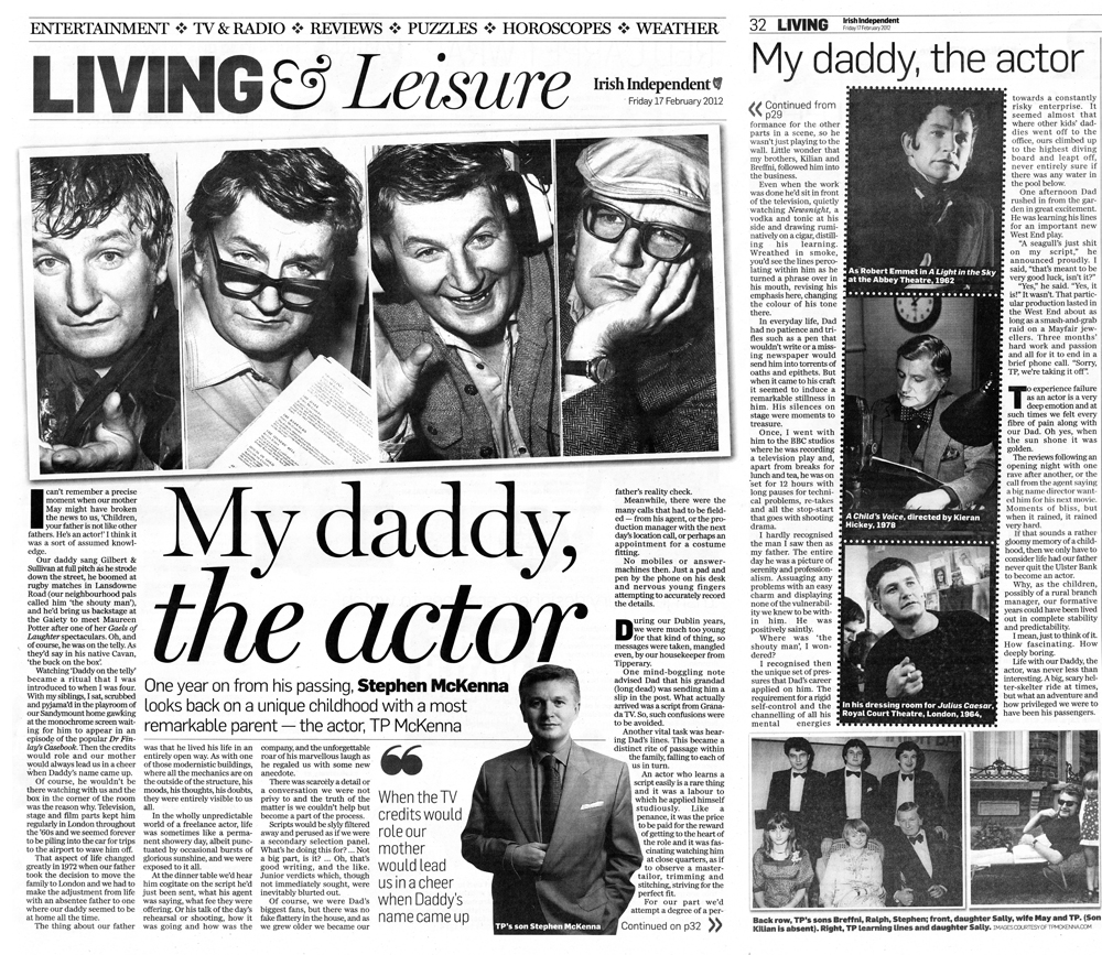 IRISH INDEPENDENT: MY DADDY, THE ACTOR by Stephen McKenna