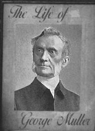 ENCICLOPÉDIA DA FÉ: George Mueller O Pai dos órfãos de Bristol