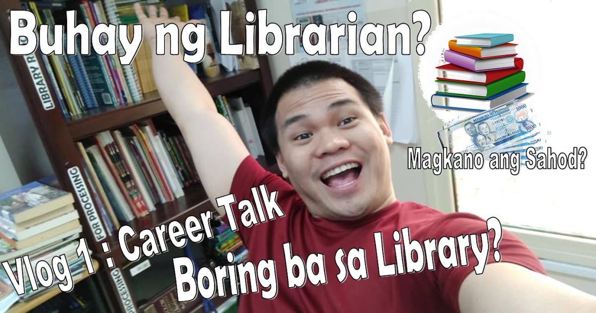 Librarian Secret Files Blog: Career Talk : Anong bang Trabaho ng Isang ...