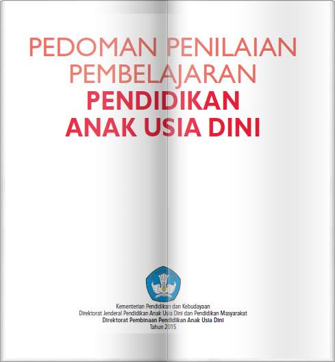 Buku Panduan Penilaian Pembelajaran Kurikulum 2013 - Galeri PAUD Buku Panduan Penilaian Pembelajaran Kurikulum 2013 - Galeri PAUD