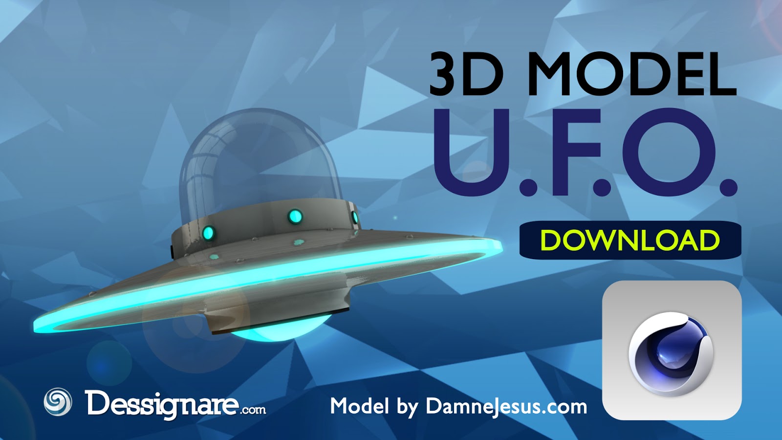 DESCARGA: Ovni - Modelo editable #3D #Cinema4D - Dessignare Media - Arte y Animación