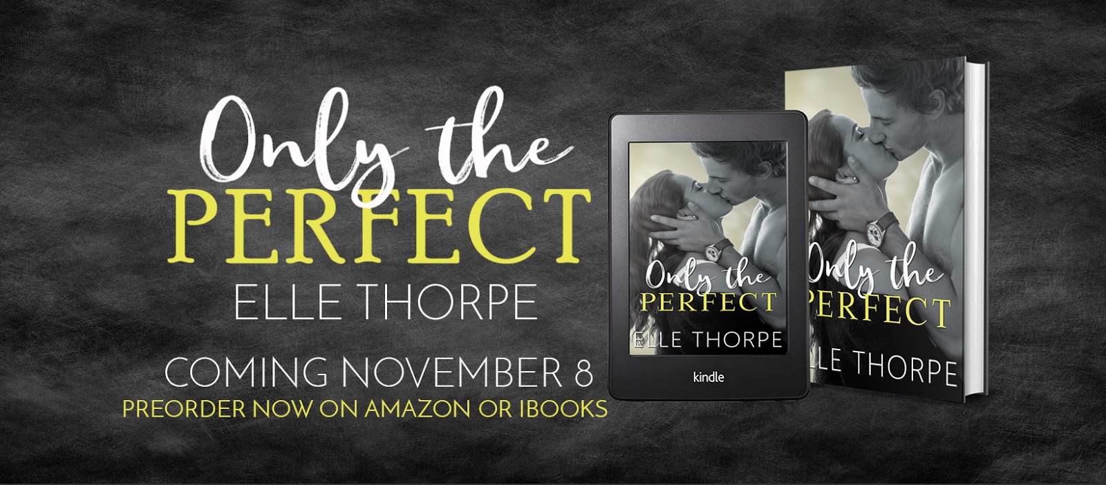 Cover Reveal – Only the Perfect by Elle Thorpe – Spicy Books Lady
