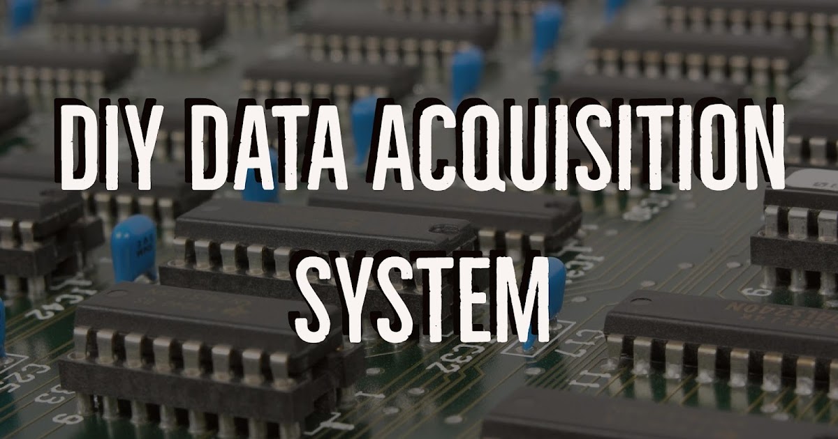 Tutorial: Data Acquisition System