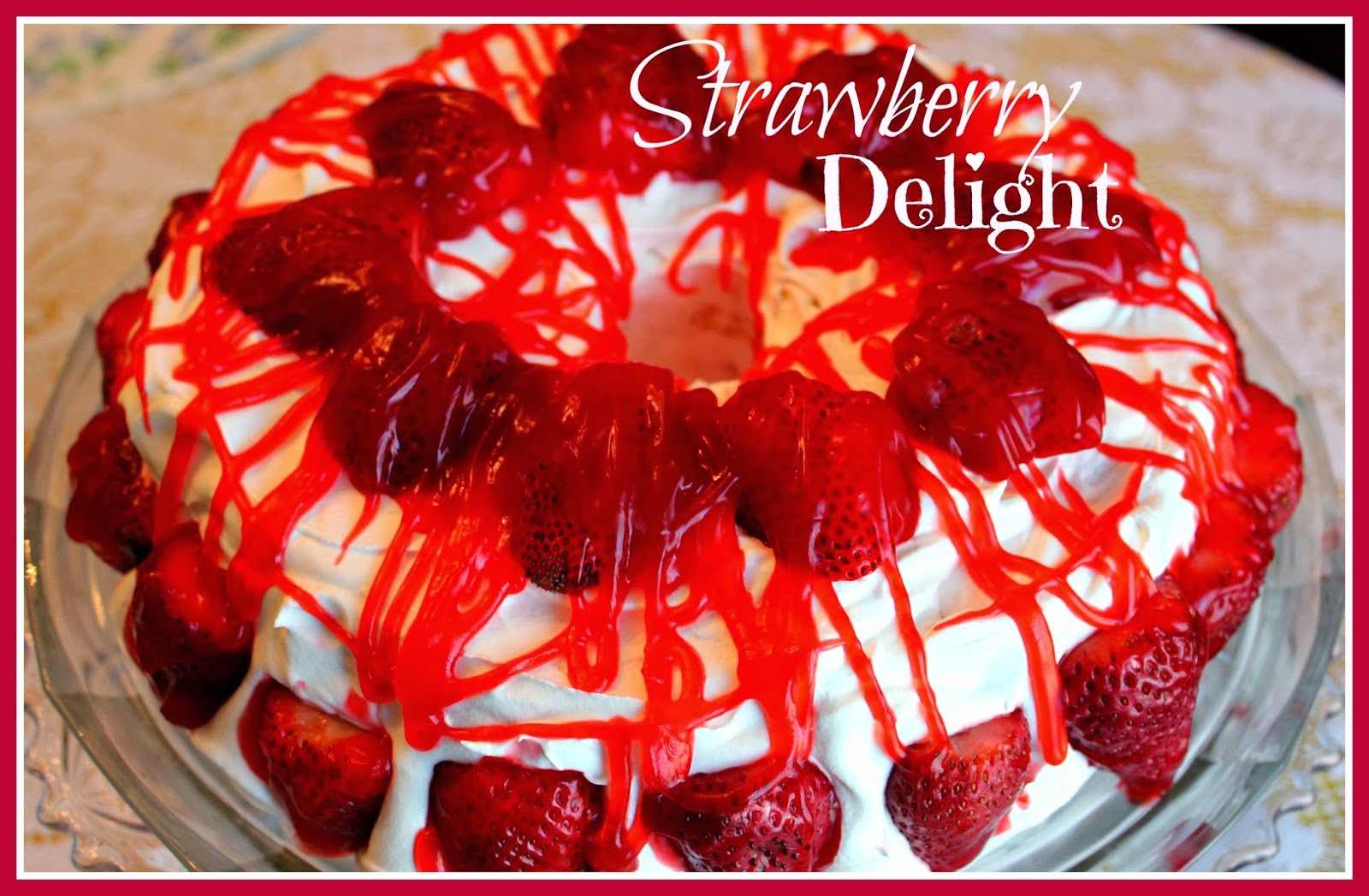 Sweet Tea and Cornbread: Strawberry Delight!