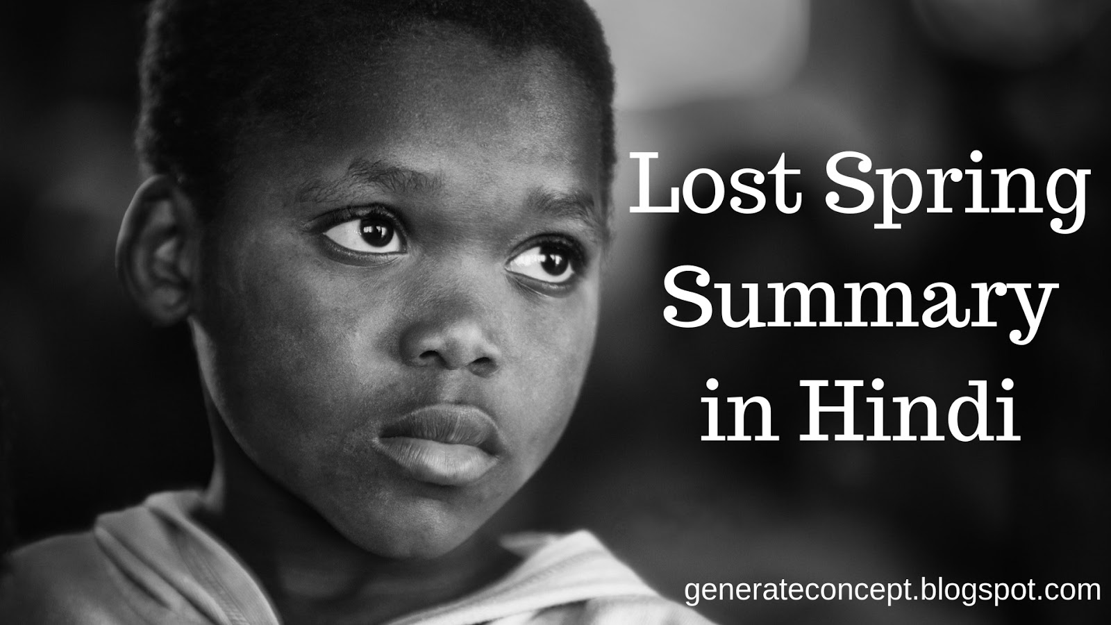 Lost Spring Summary In Hindi Class 12 English lost-spring-summary-in-hindi-class-12-english