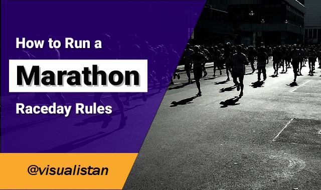 How to Run a Marathon: Raceday Rules #infographic - Visualistan
