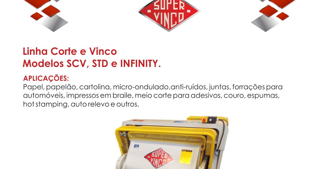 Super Vinco - Grupo Feva: PRODUTOS