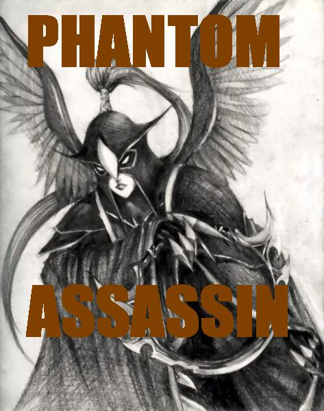 Phantom assassin