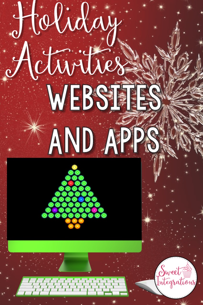 Classroom Holiday Activities: Websites and Apps | Sweet Integrations