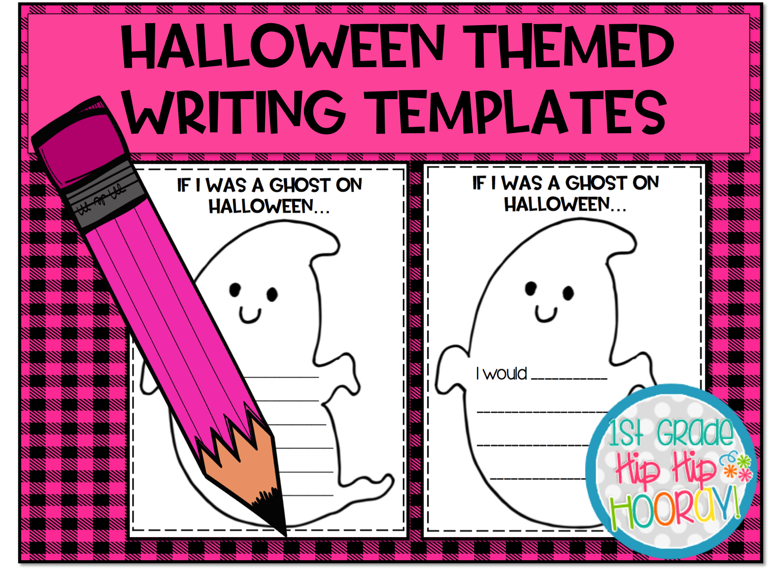 1st Grade Hip Hip Hooray!: Halloween Themed Writing Templates...FREEBIE!