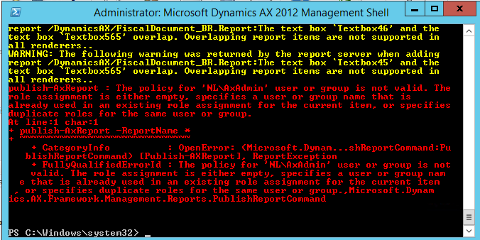 Dynamicsax News Ssrs Report Deployment Issue The Policy For User Or Group Is Not Validthe Role
