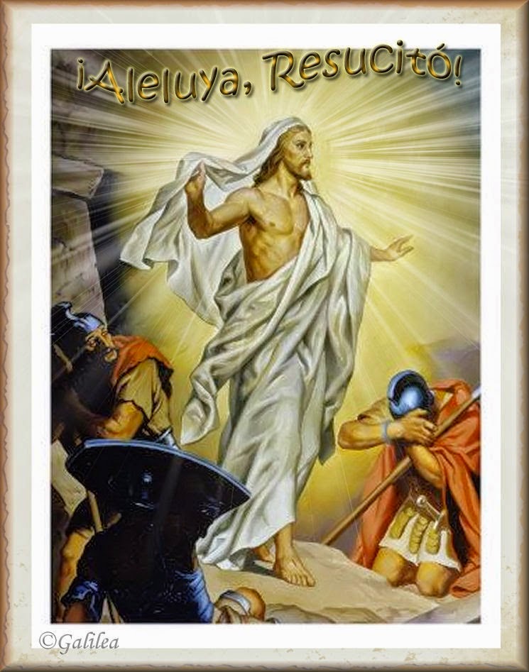 ® Blog Católico Gotitas Espirituales ®: IMÁGENES DE JESÚS RESUCITADO