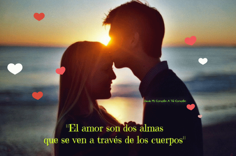 Desde Mi Corazón A Tú Corazón : El amor son dos almas que se ven ...