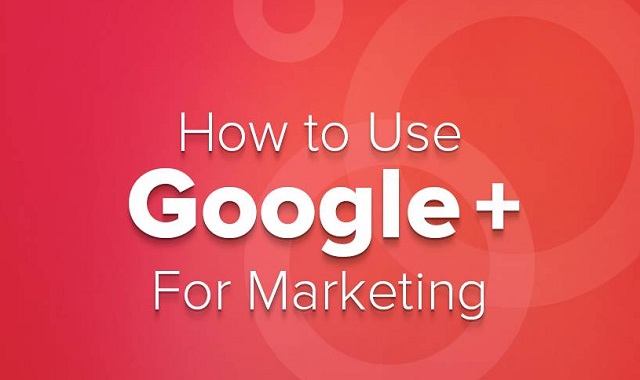 How to Use Google Plus for Marketing #infographic - Visualistan