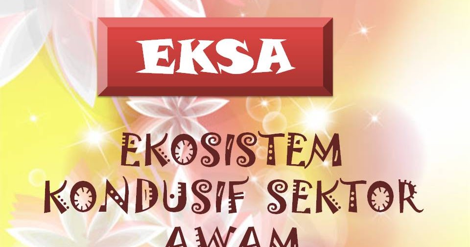 EKSA KK BUTTERWORTH: APA ITU EKSA?