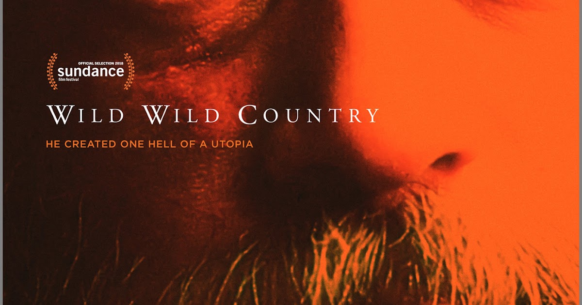 A.S.B Virtual Info: Wild Wild Country (Chapman Way, Maclain Way) - Netflix