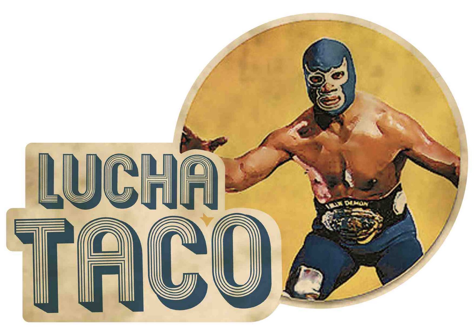 LUCHA TACO: April 2011