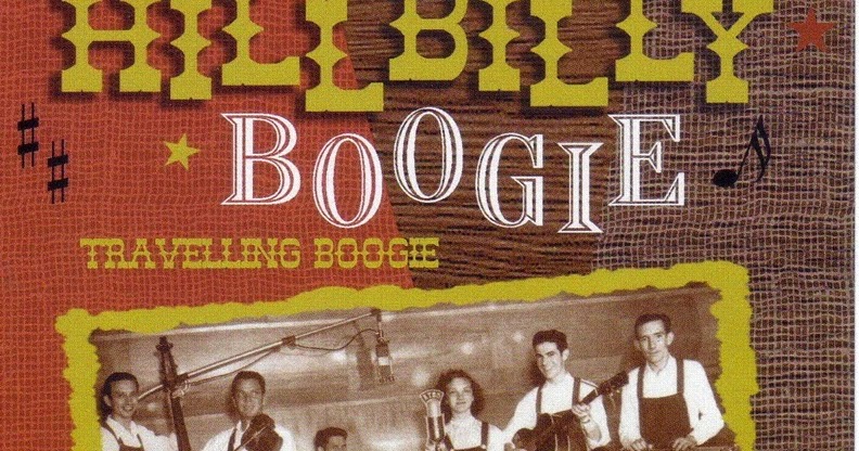 ENTRE MUSICA: HILLBILLY BOOGIE - Travelling Boogie