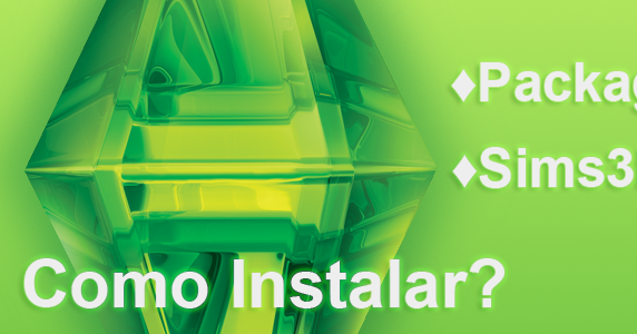 Tutorial: Como Instalar Package e Sims3Pack no The Sims 3 - KnySims