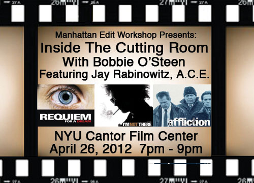Inside The Cutting Room With Bobbie O'Steen Featuring Jay Rabinowitz, A ...