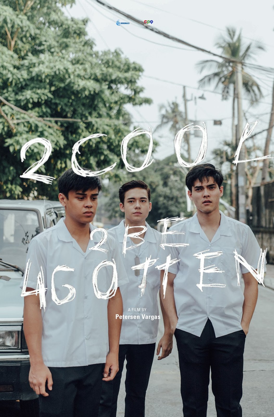 Today, I've Watched: 2 COOL 2 BE 4GOTTEN Hits Theaters This 2017