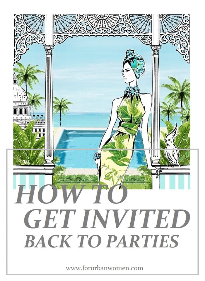 10 Sure Tips How to Get Invited Back to Parties - For Urban Women ...