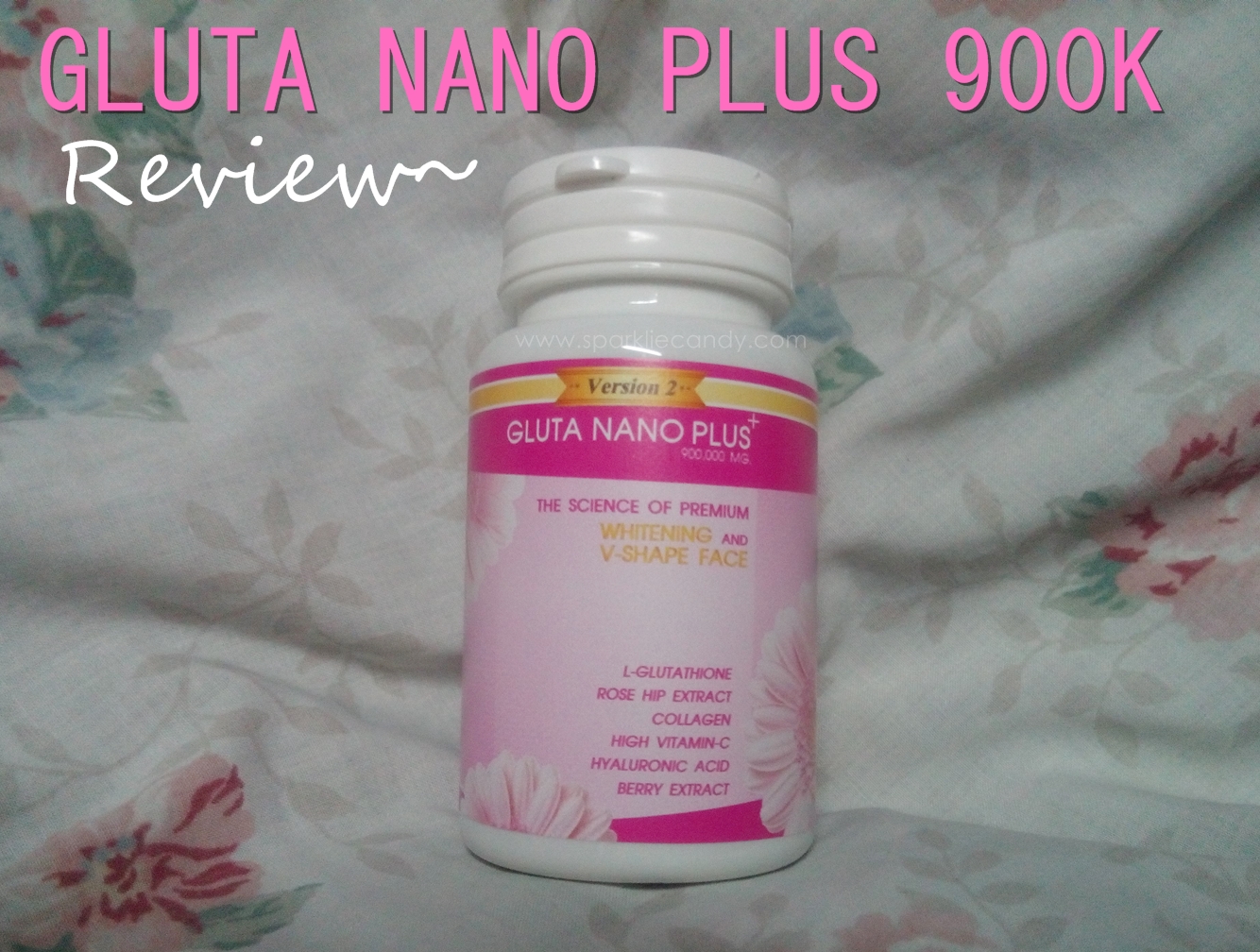 My Name is Chien: Review: Gluta Nano Plus 900k
