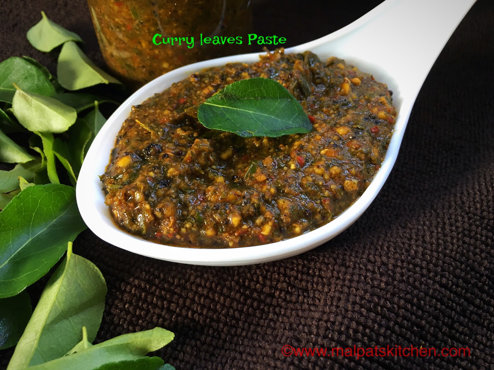 CURRY LEAVES PASTE/THOKKU, how to make curry leaves preserve ~ Malpats ...